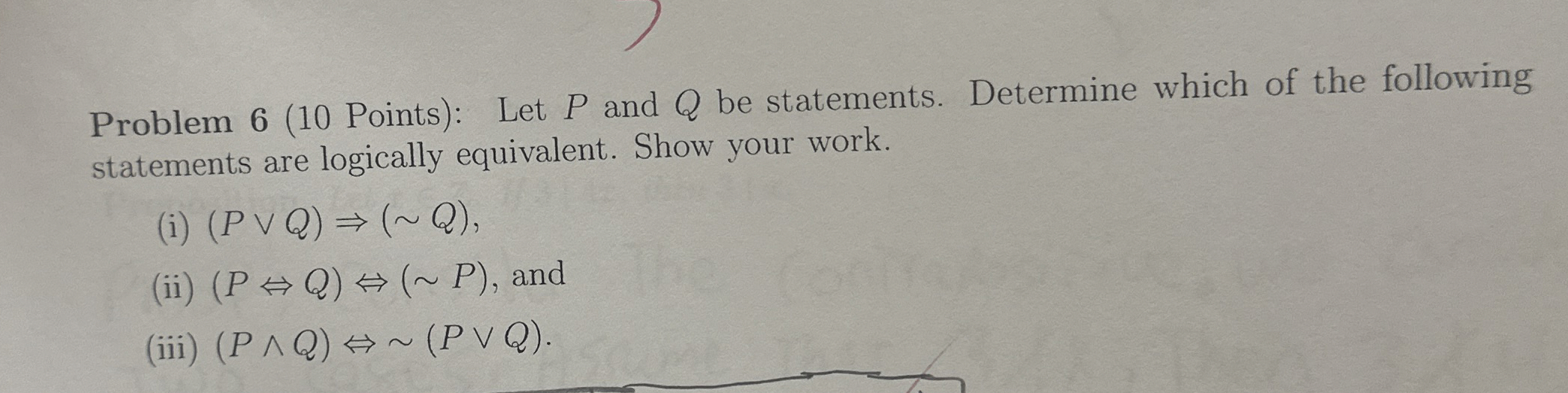 Solved Problem 6 (10 ﻿Points): Let P ﻿and Q ﻿be statements. | Chegg.com