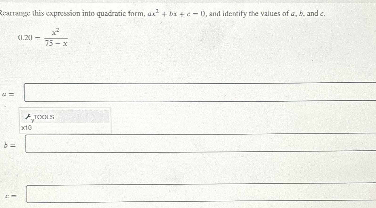 Solved Rearrange this expression into quadratic form, | Chegg.com