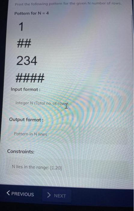 Solved Print the following pattern for the given N number of | Chegg.com