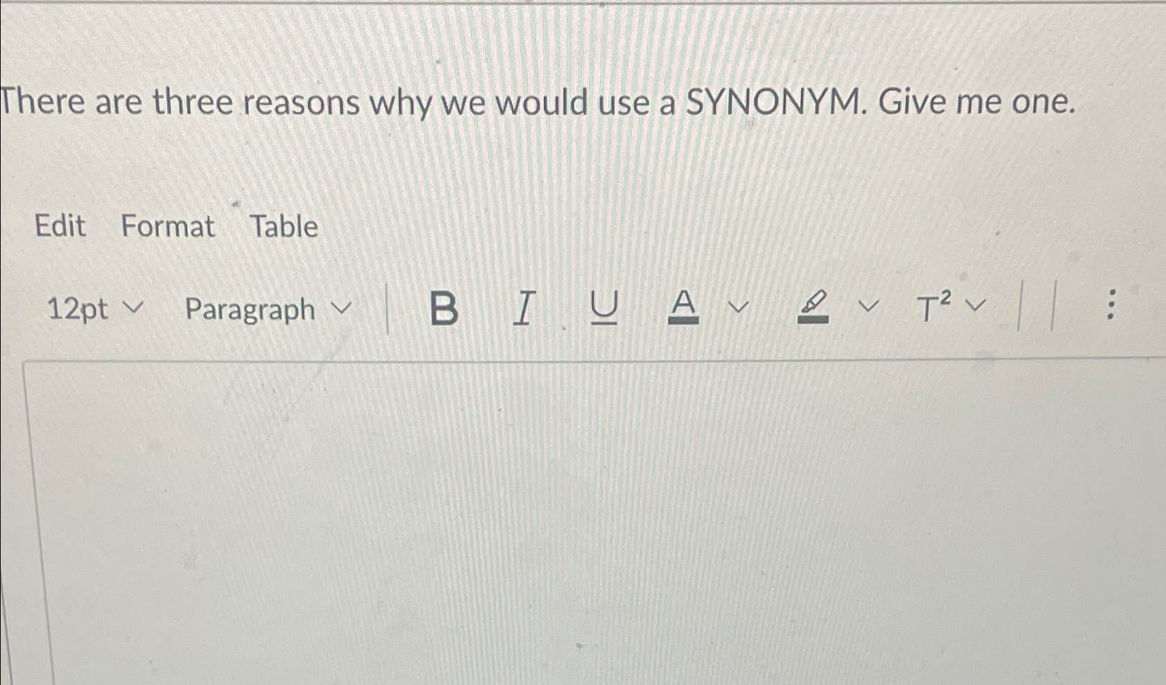 Solved There are three reasons why we would use a SYNONYM. | Chegg.com