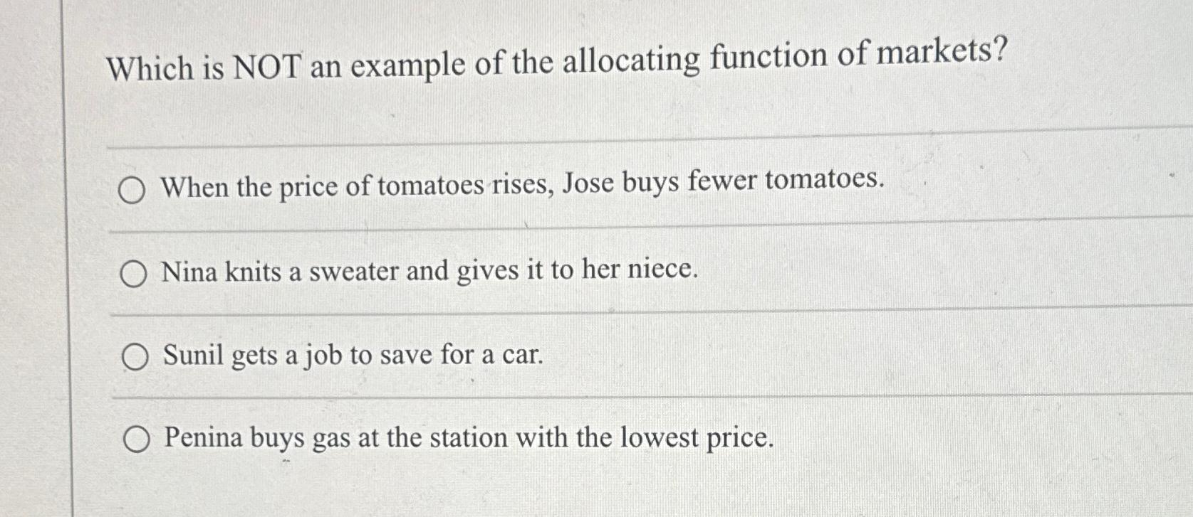 Solved Which is NOT an example of the allocating function of | Chegg.com