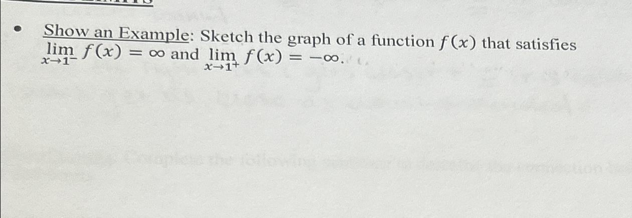 Solved Show an Example: Sketch the graph of a function f(x) | Chegg.com