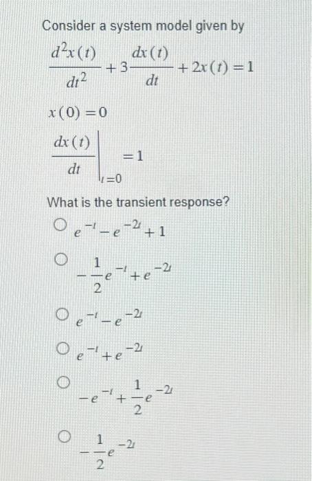 Solved Consider a system model given by | Chegg.com