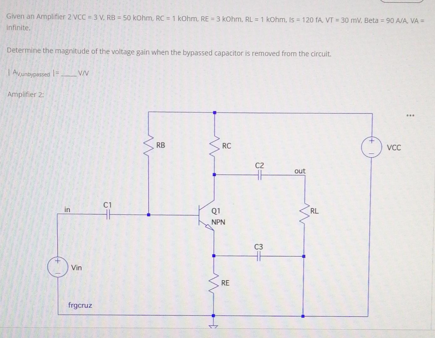Solved Given an Amplifier 2 VCC = 3 V, RB = 50 kOhm, RC = 1 | Chegg.com