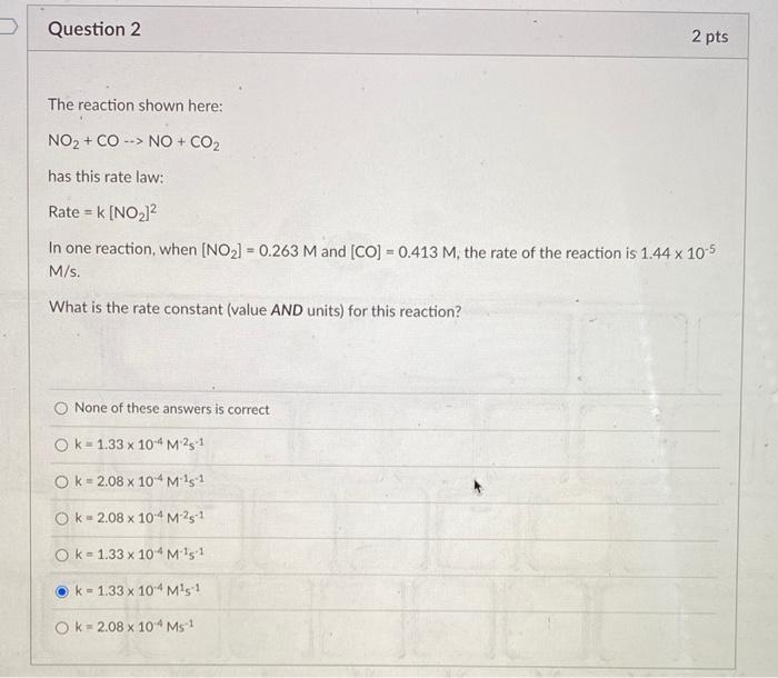 Solved The reaction shown here: NO2+CO→NO+CO2 has this rate | Chegg.com