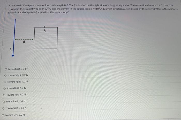 Solved As shown in the figure. a square loop (side length is | Chegg.com
