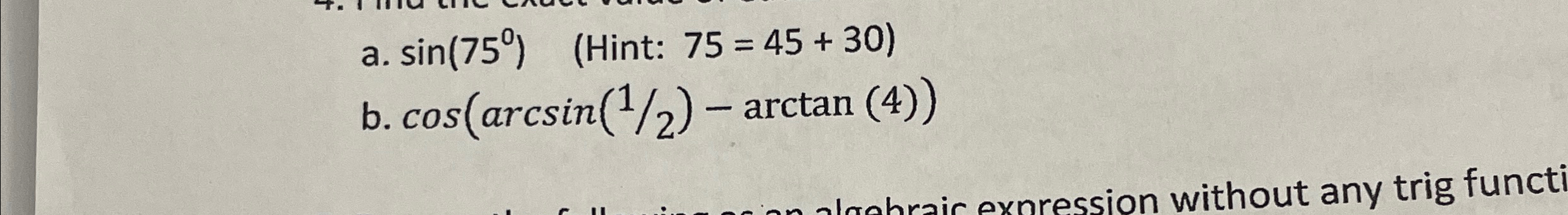 Solved a. sin(75°)(Hint: | Chegg.com