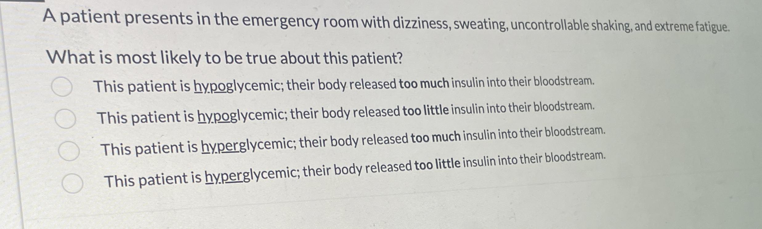 Solved A patient presents in the emergency room with | Chegg.com