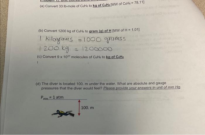 Solved (a) Convert 33lb-mole of C6H6 to kg of C6H6[MW of | Chegg.com