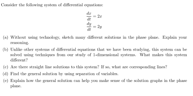 Consider the following system of differential | Chegg.com