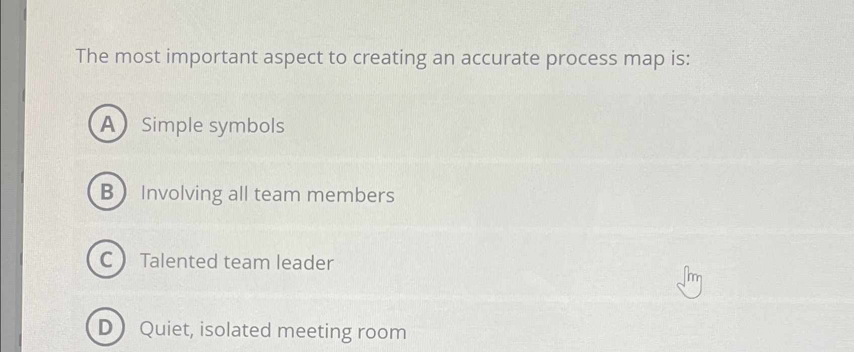 Solved The most important aspect to creating an accurate | Chegg.com