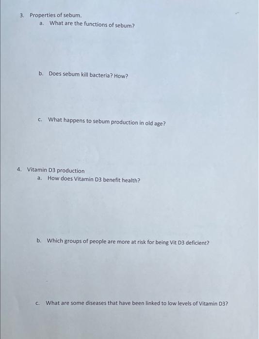 Solved 3. Properties of sebum. a. What are the functions of | Chegg.com