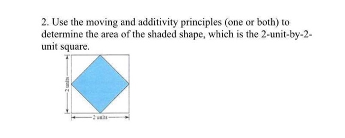 Solved 2. Use the moving and additivity principles (one or | Chegg.com