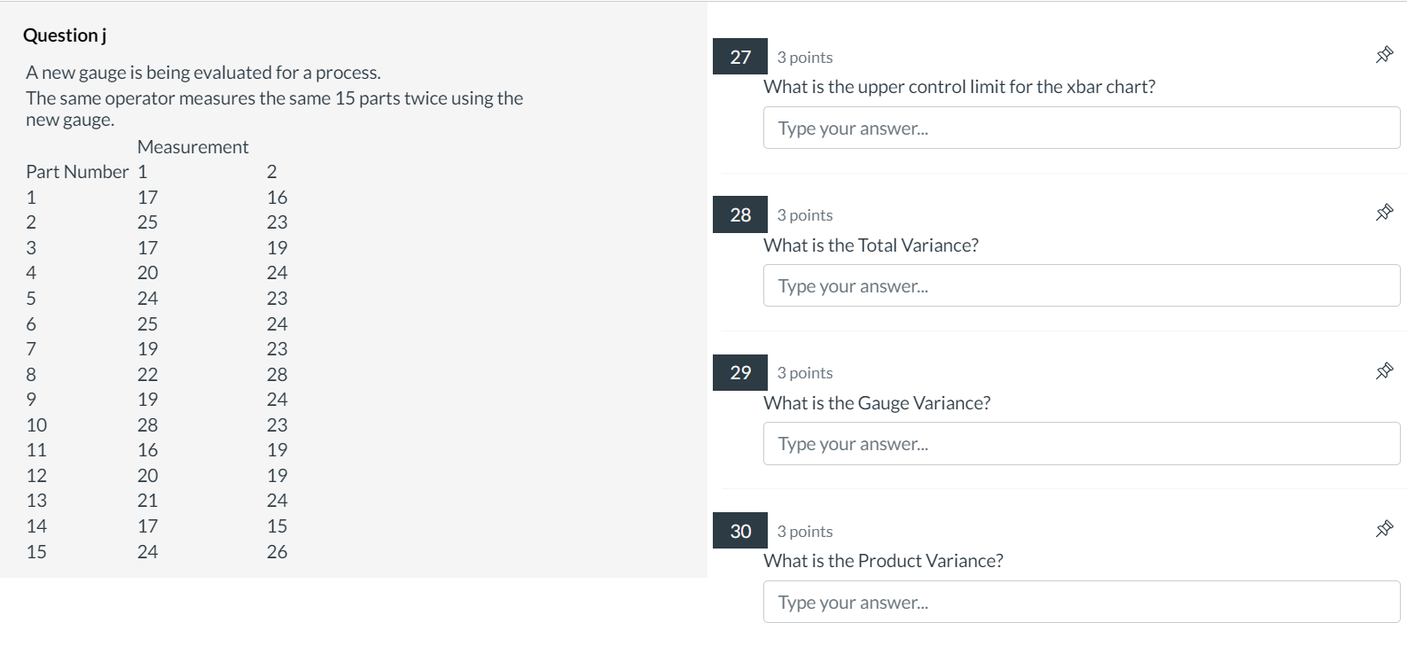 Solved Question jA new gauge is being evaluated for a | Chegg.com