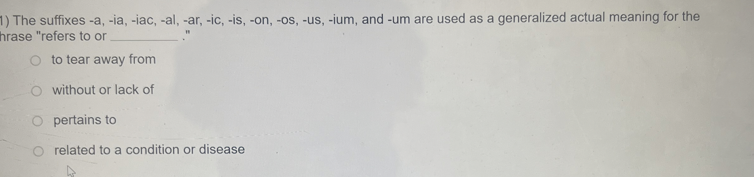 Solved The suffixes -a, -ia, -iac, | Chegg.com
