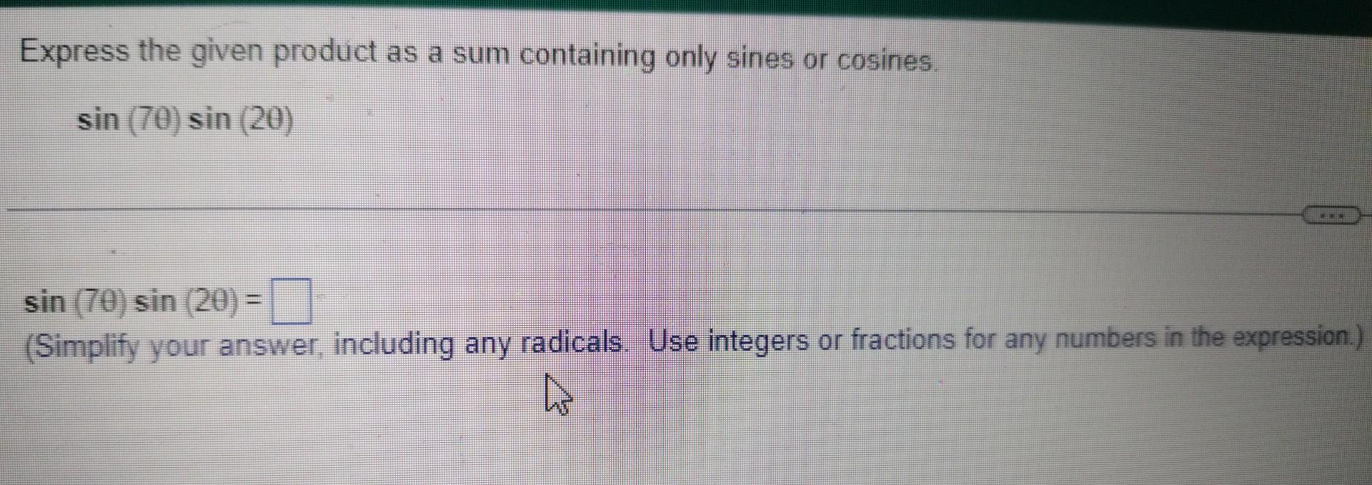 Solved Express the given product as a sum containing only | Chegg.com