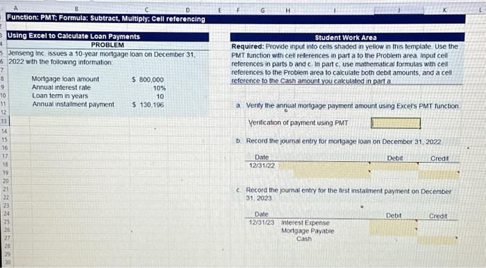 Solved Function: PMT; Formula: Subtract, Multiply; Cell | Chegg.com