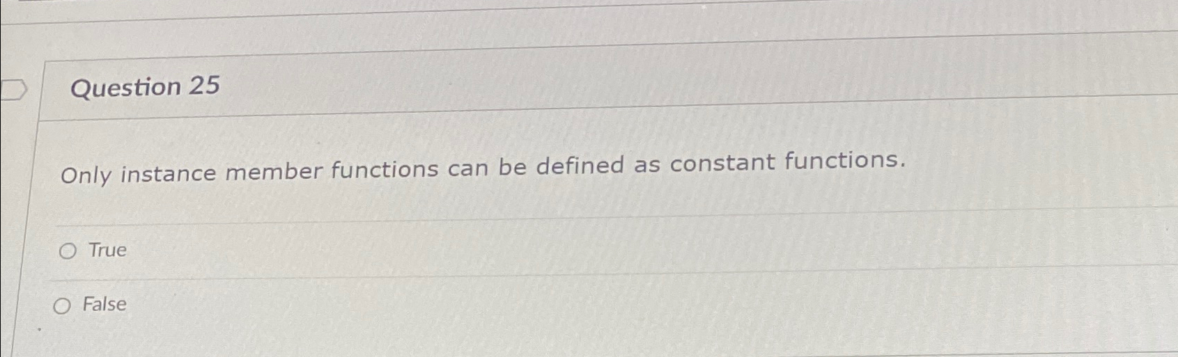 Solved Question 25Only instance member functions can be | Chegg.com