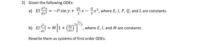Solved 2) Given the following ODEs: a) | Chegg.com