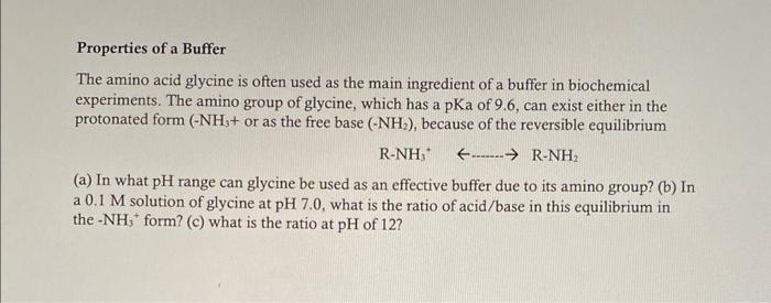 Solved Properties of a Buffer The amino acid glycine is | Chegg.com