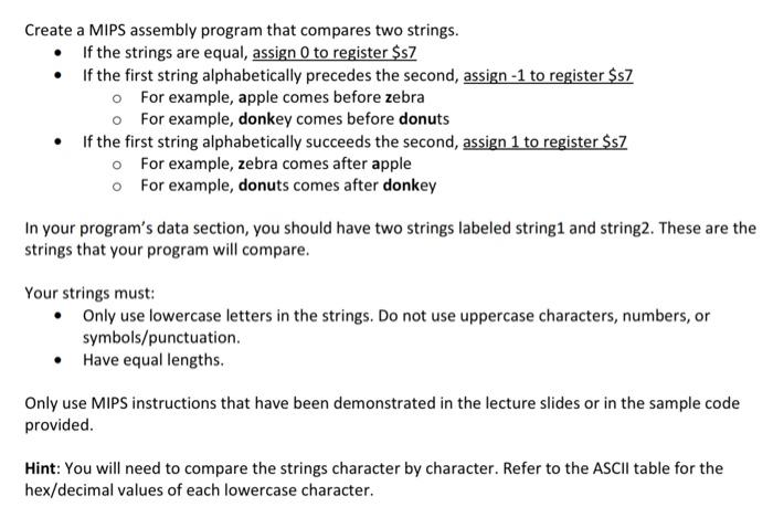 Solved Create a MIPS assembly program that compares two | Chegg.com