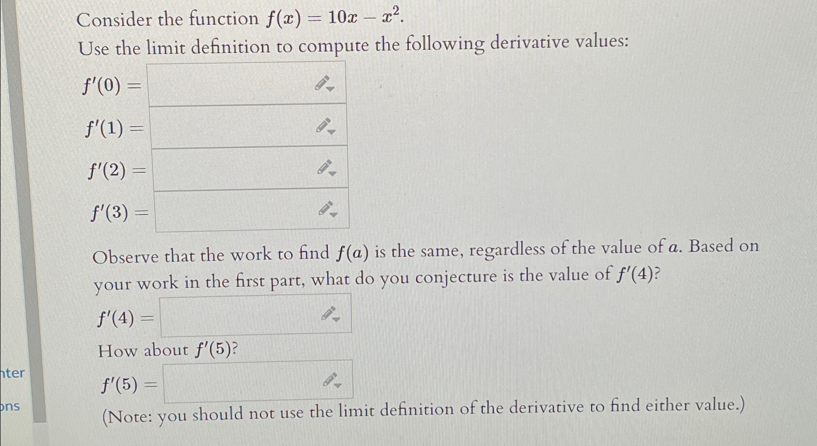 Solved Consider the function f(x)=10x-x2.Use the limit | Chegg.com
