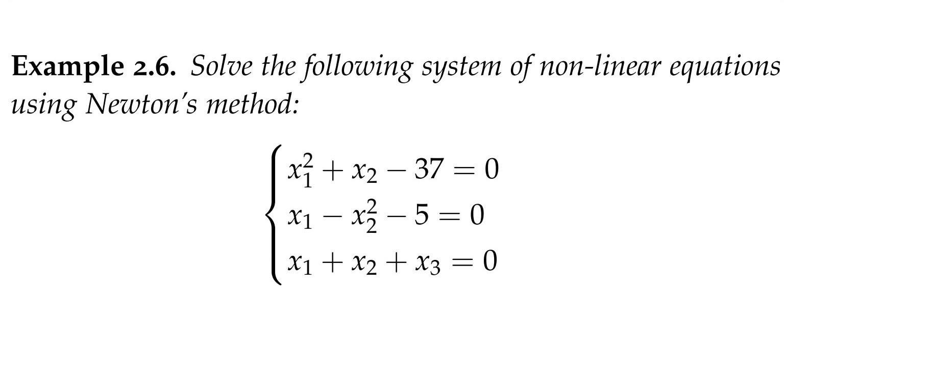 Solved Example 2.6. Solve the following system of non-linear | Chegg.com