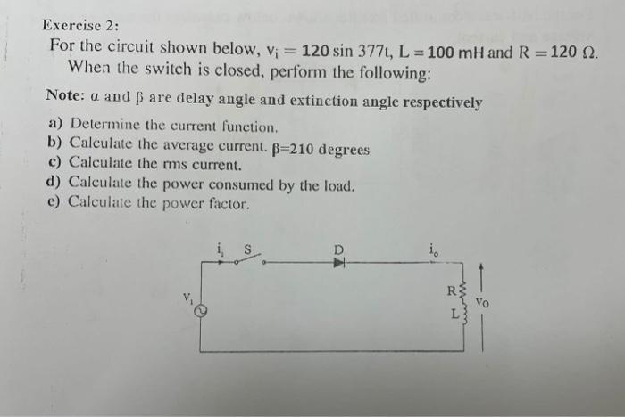Solved Exercise 2: For the circuit shown below, V; = 120 sin | Chegg.com