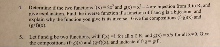 Solved 4. Determine if the two functions f(x) = 8x and | Chegg.com
