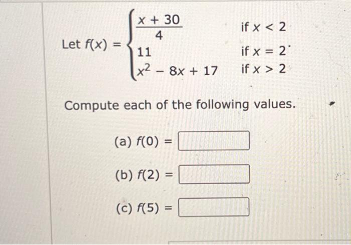 Solved Let f(x) = x + 30 4 11 x² - 8x + 17 Compute each of | Chegg.com
