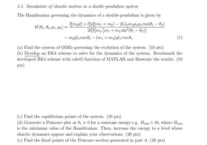 2.1. Simulation of chaotic motion in a | Chegg.com