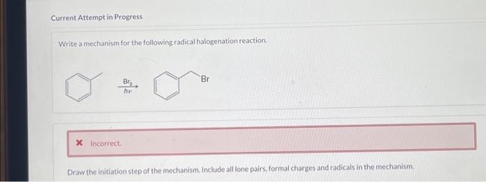 Solved Current Attempt in Progress Write a mechanism for the | Chegg.com