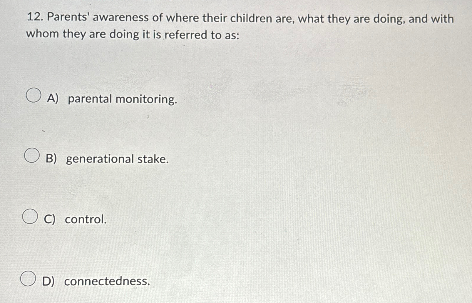 Solved Parents' awareness of where their children are, what | Chegg.com