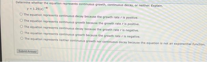 Solved Determine whether the equation represents continuous | Chegg.com