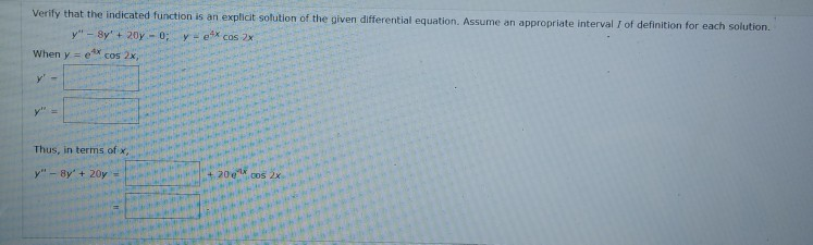 Solved Verify that the indicated function is an explicit | Chegg.com