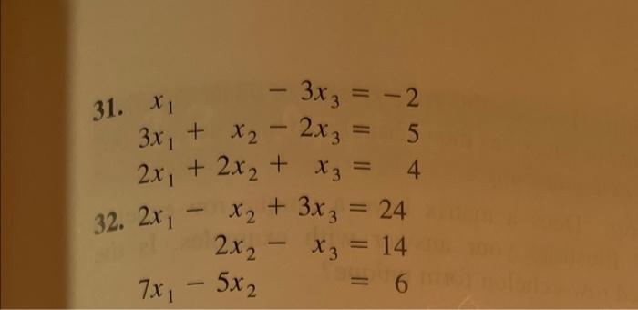 Solved - - - System of Linear Equations In Exercises 25–38, | Chegg.com