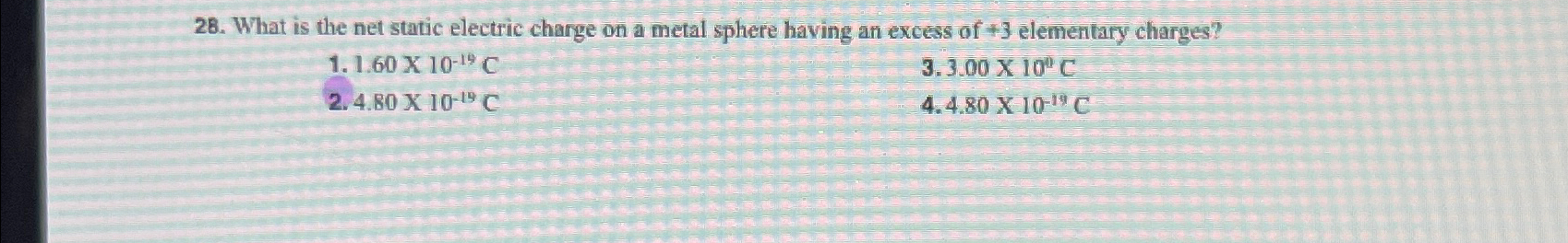 Solved What is the net static electric charge on a metal | Chegg.com