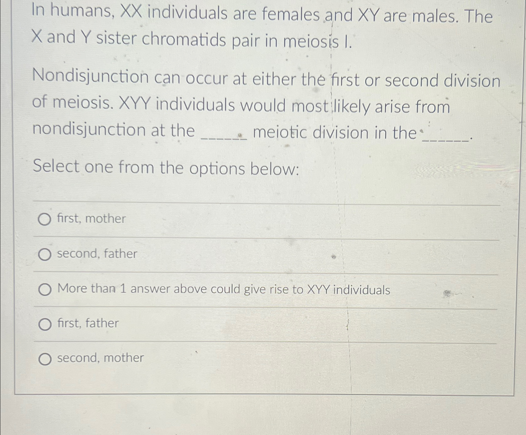 Solved In humans, xx ﻿individuals are females and xY ﻿are | Chegg.com