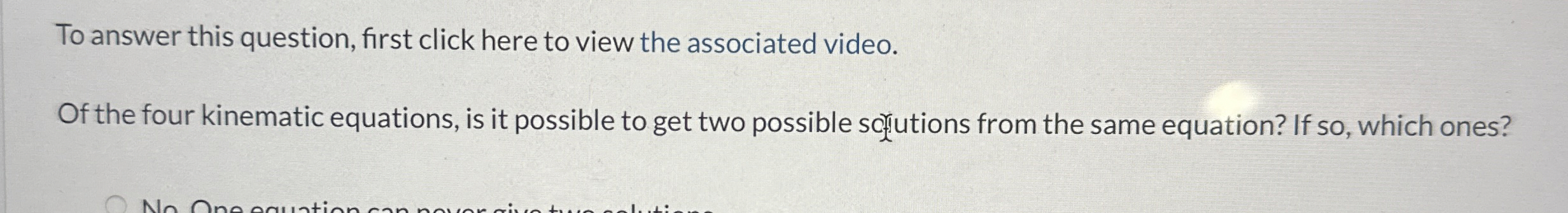 Solved Of the four kinematic equations, is it possible to | Chegg.com