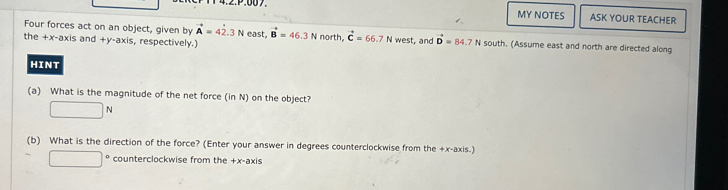 Solved Four forces act on an object, given by vec(A)=42˙.3N | Chegg.com