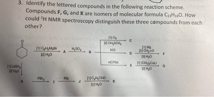 Solved 3. Identify the lettered compounds in the following | Chegg.com