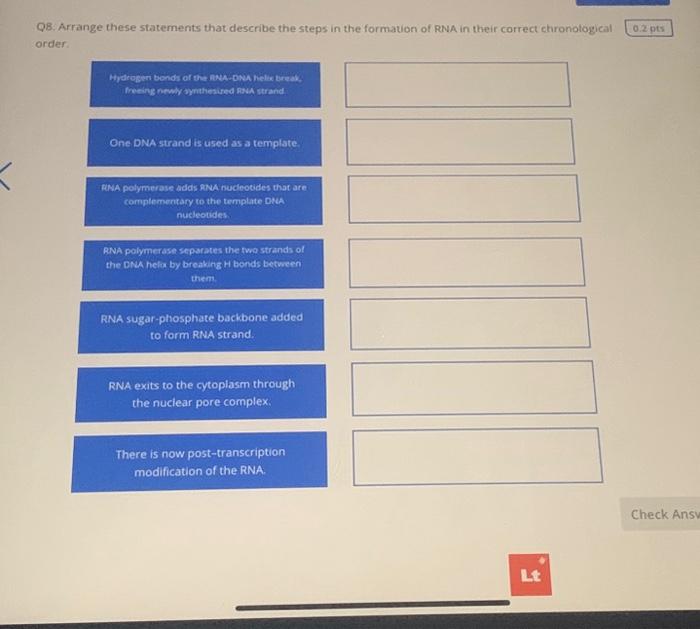 Solved Q8. Arrange these statements that describe the steps | Chegg.com