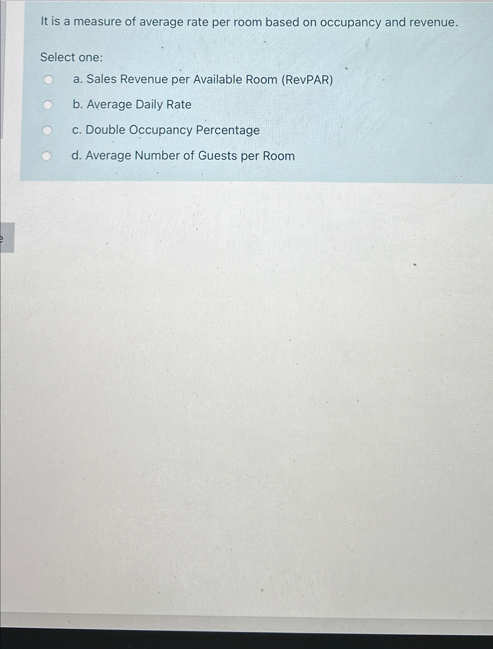 Solved It is a measure of average rate per room based on | Chegg.com
