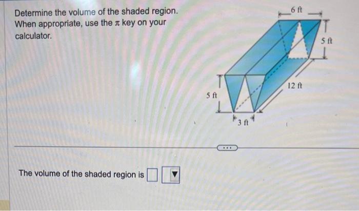 Solved Determine the volume of the shaded region. When | Chegg.com
