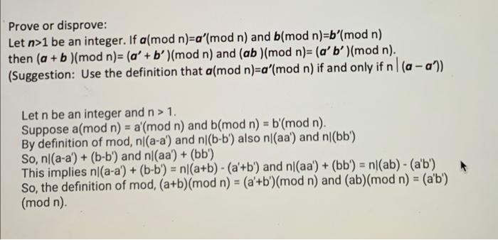 Solved Prove or disprove: Let n>1 be an integer. If a(mod | Chegg.com