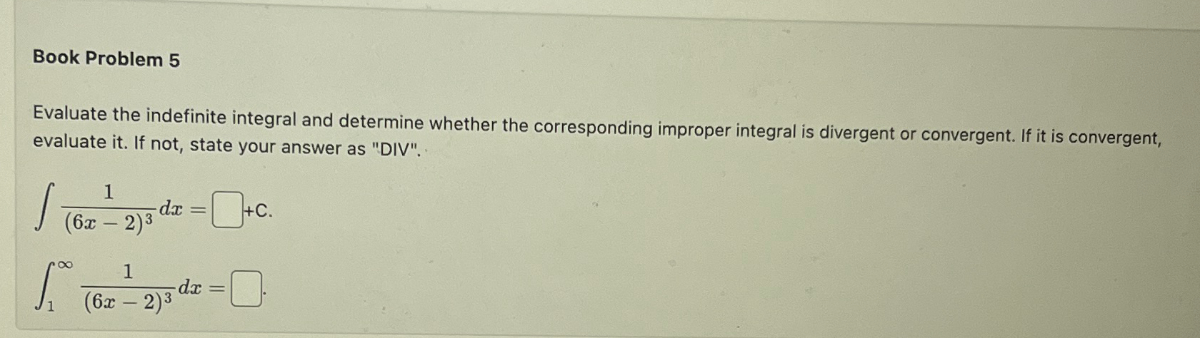 Solved Book Problem 5Evaluate the indefinite integral and | Chegg.com