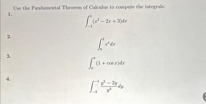 Solved Use the Fundamental Theorem of Calculus to compute | Chegg.com