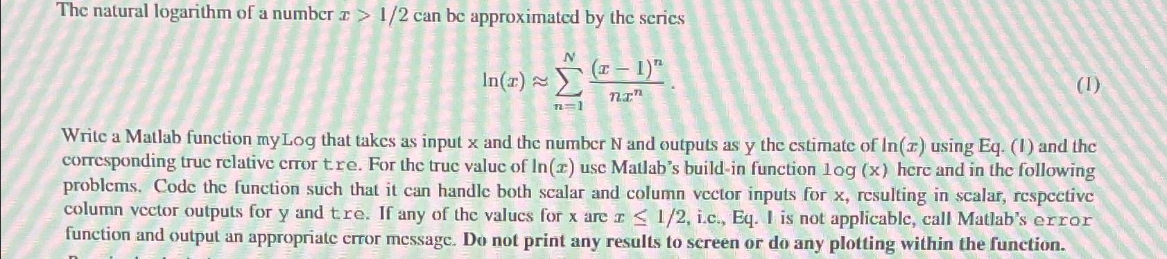 Solved The natural logarithm of a number x>12 ﻿can be | Chegg.com
