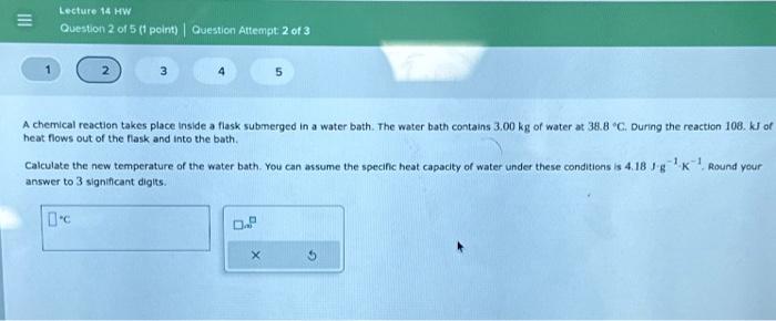 Solved 1 Lecture 14 HW Question 2 of 5 (1 point) Question | Chegg.com Solved 1 Lecture 14 HW Question 2 of 5 (1 point) Question | Chegg.com