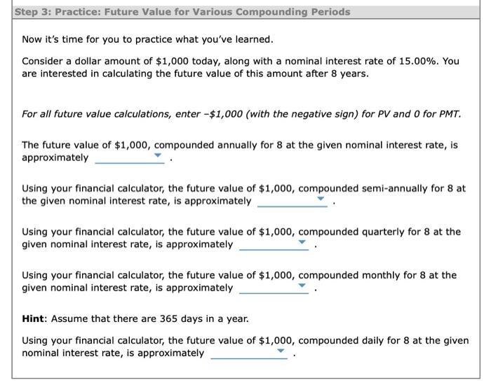 Solved 3. Future Value for Various Compounding Periods | Chegg.com